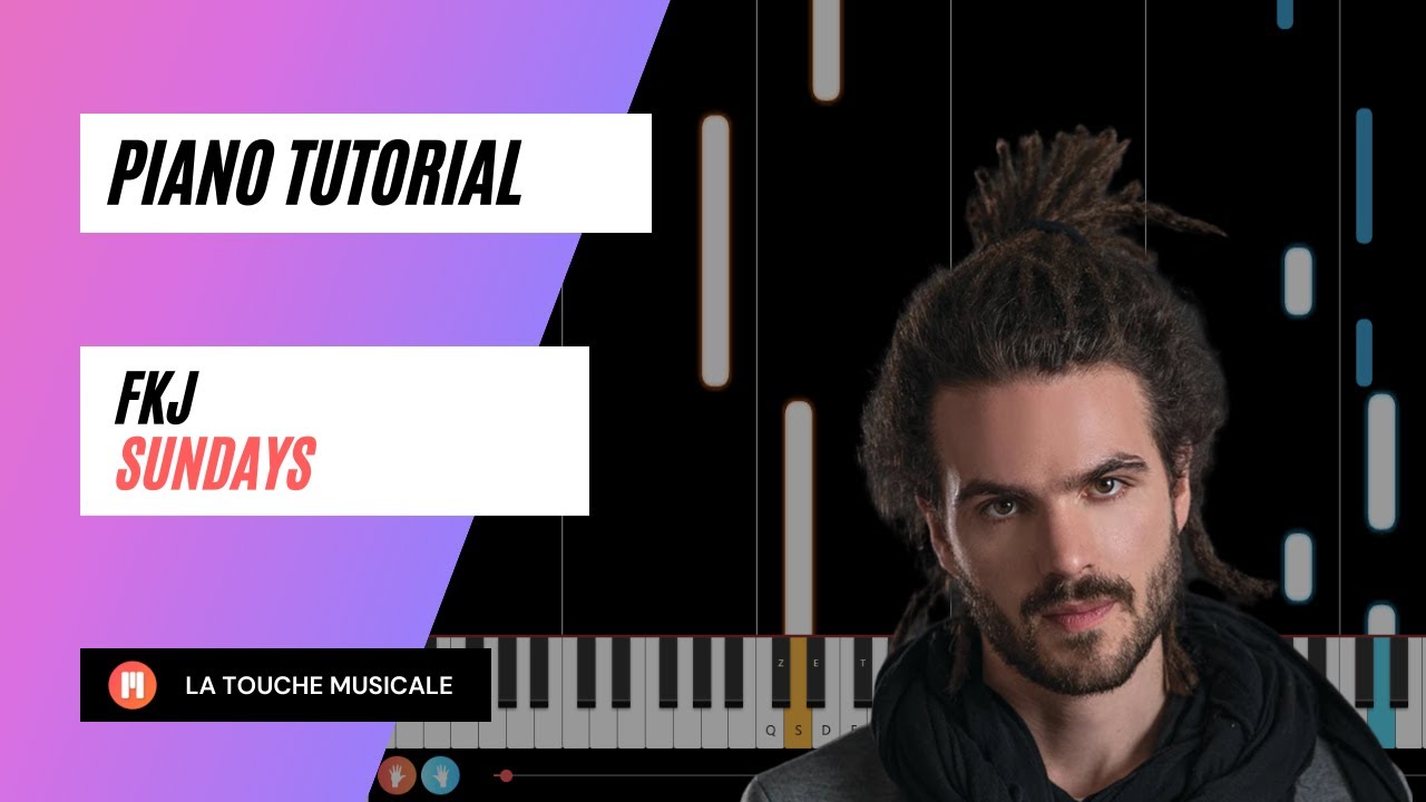 Sundays by FKJ Piano Tutorial - YouTube