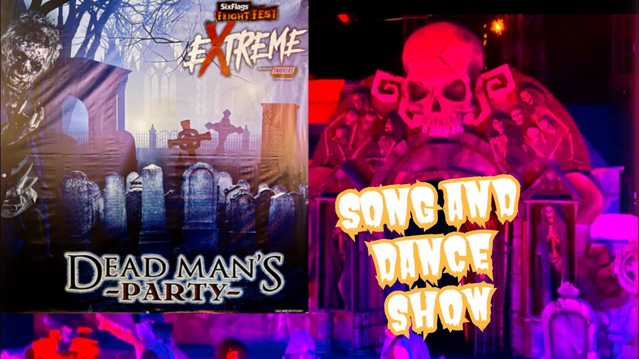 Dead Man’s Party Dance Show | Fright Fest Extreme Six Flags Great ...