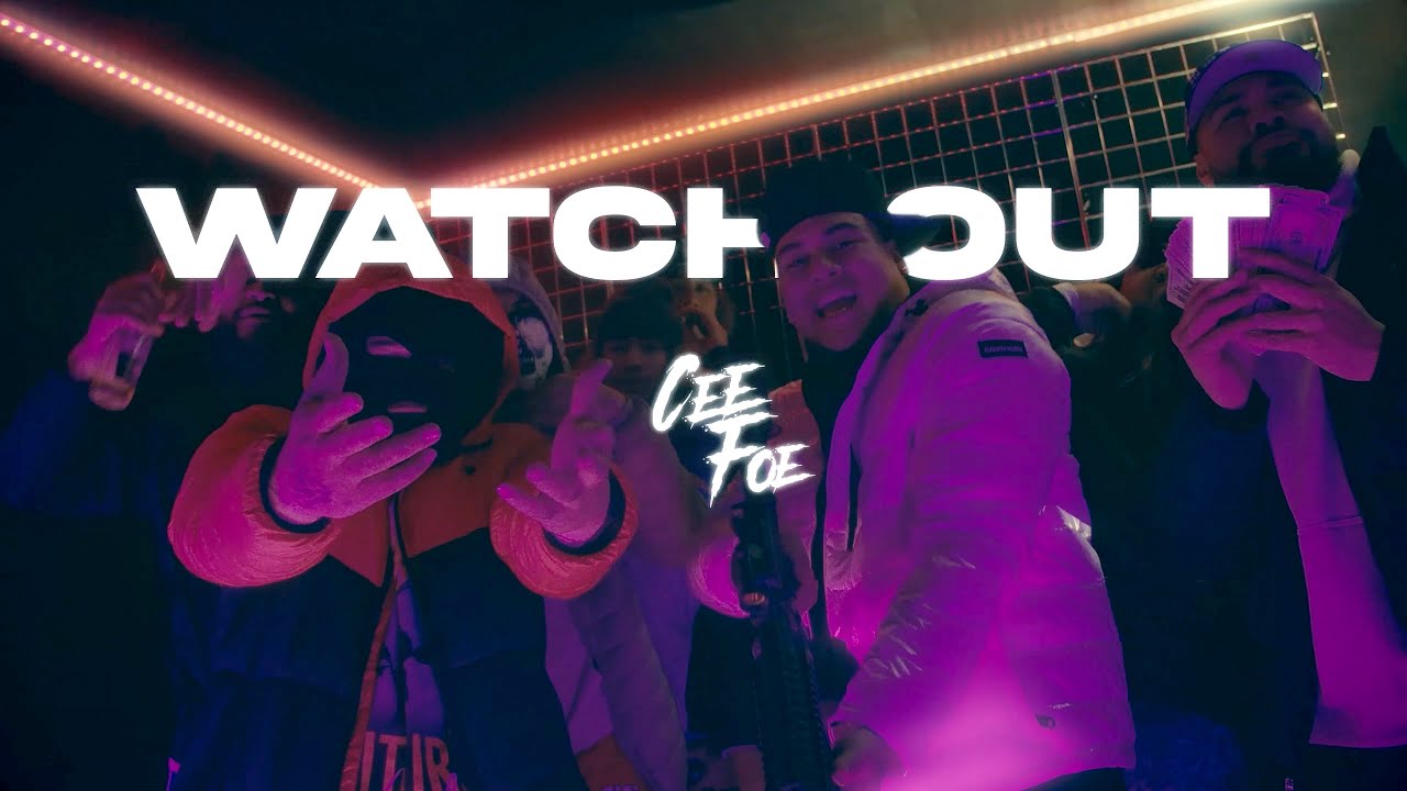 Ceefoe - Watch Out Ft. Phatboyy (Official Video) - YouTube Music
