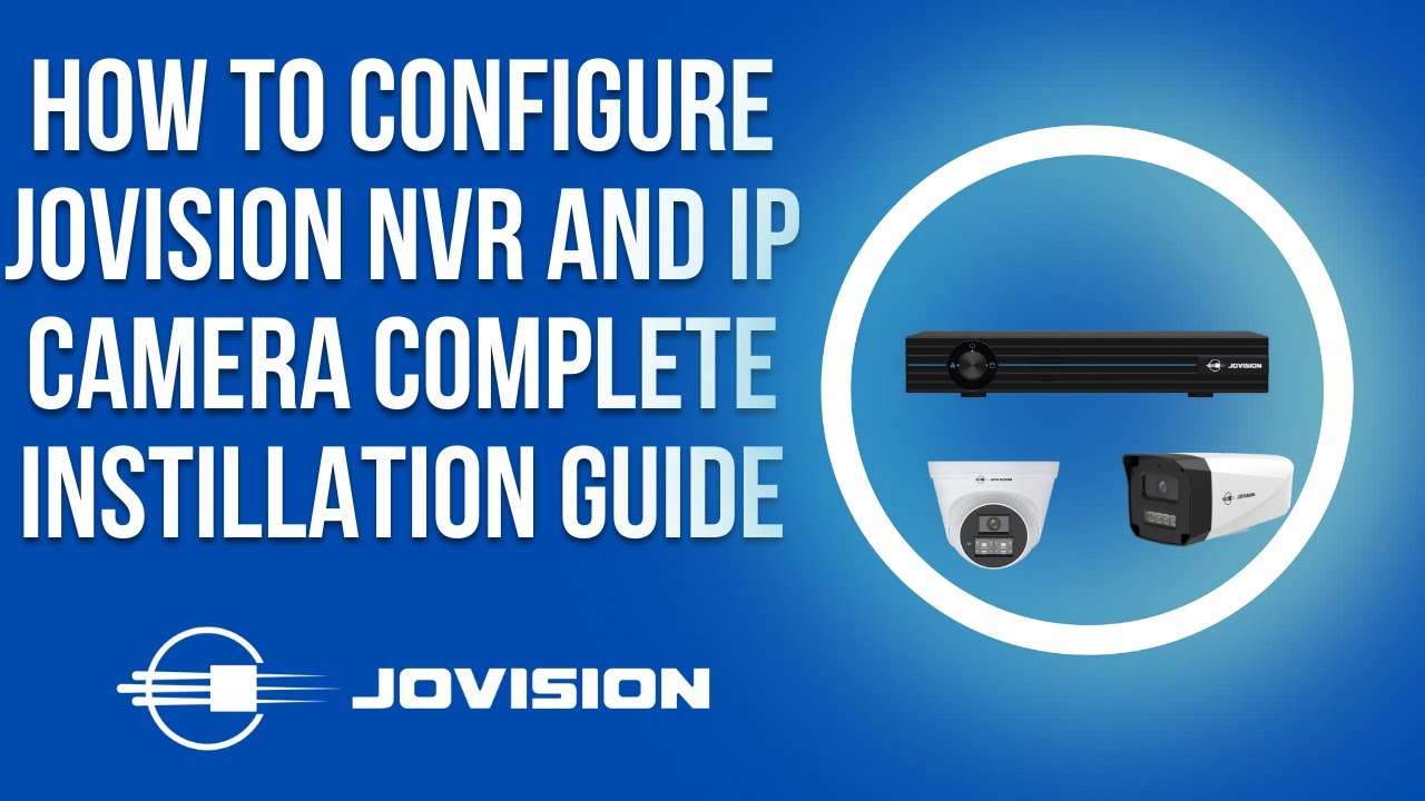How to configure Jovision NVR and IP Camera Basic Instillation - YouTube