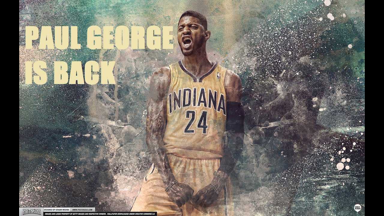Paul George IS BACK - GDFR ᴴᴰ - YouTube