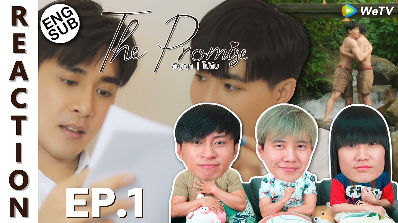 (ENG SUB) [REACTION] THE PROMISE สัญญา I ไม่ลืม | EP.1 | IPOND TV - YouTube