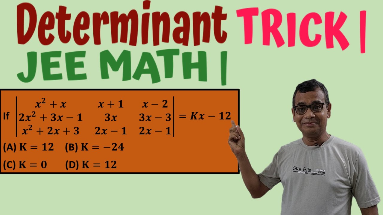 IIT JEE Tricks| Determinant | JEE Main Maths trick | Important sum ...