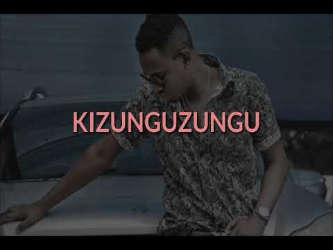 Lava lava _Kizunguzungu_Lyrics video official...