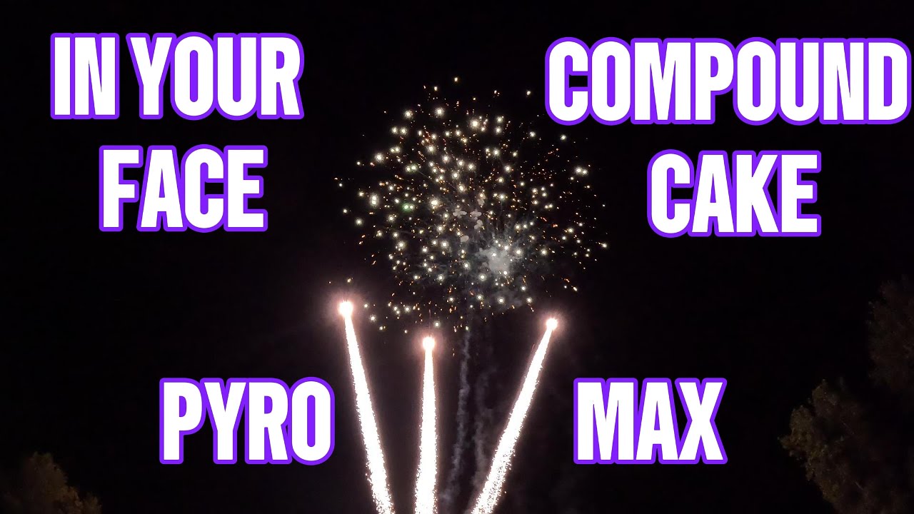 IN YOUR FACE COMPOUND CAKE FROM PYROMAX #fireworks #4thofjuly #demo # ...