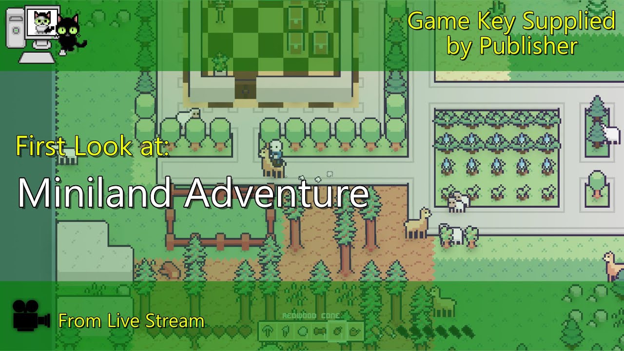 First Look - Miniland Adventure (Live Stream) - YouTube