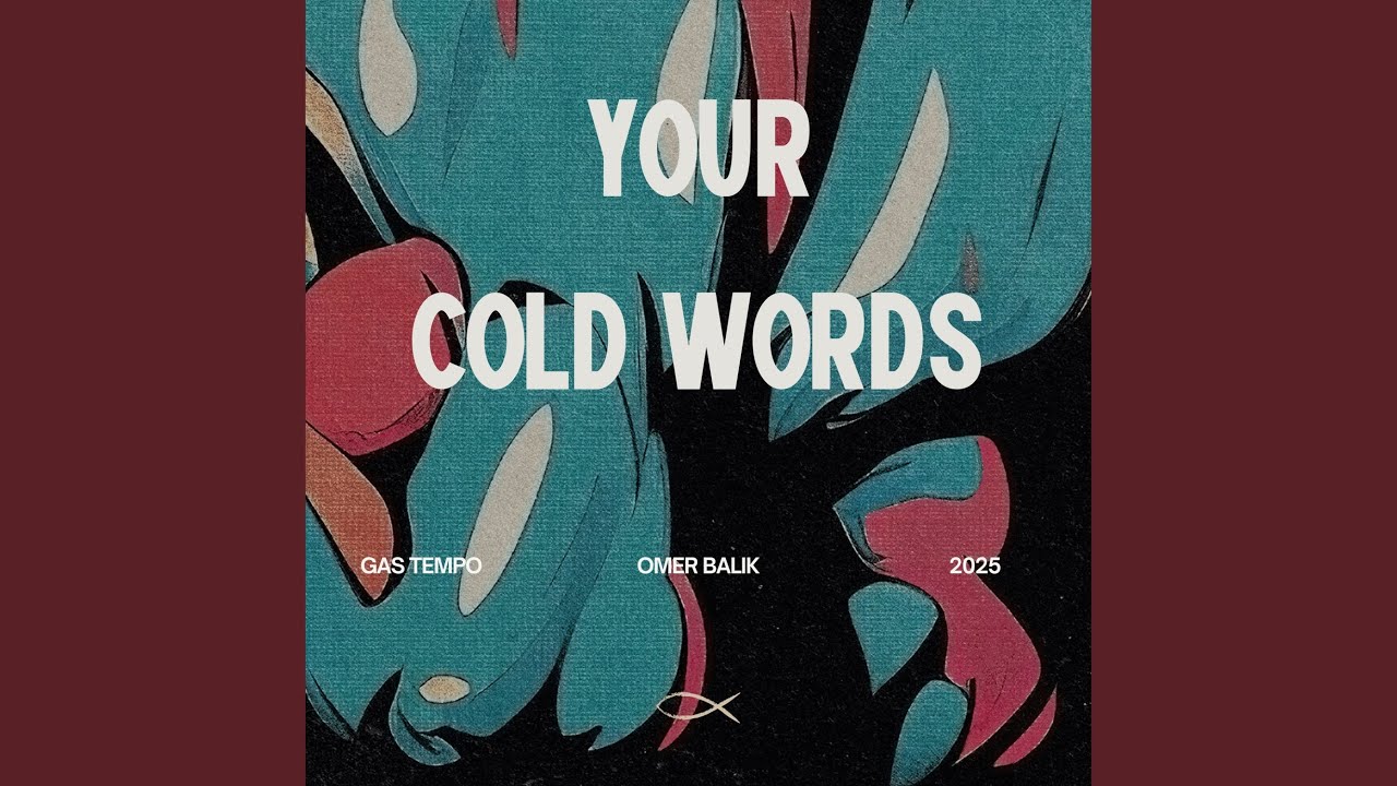 Your Cold Words - YouTube