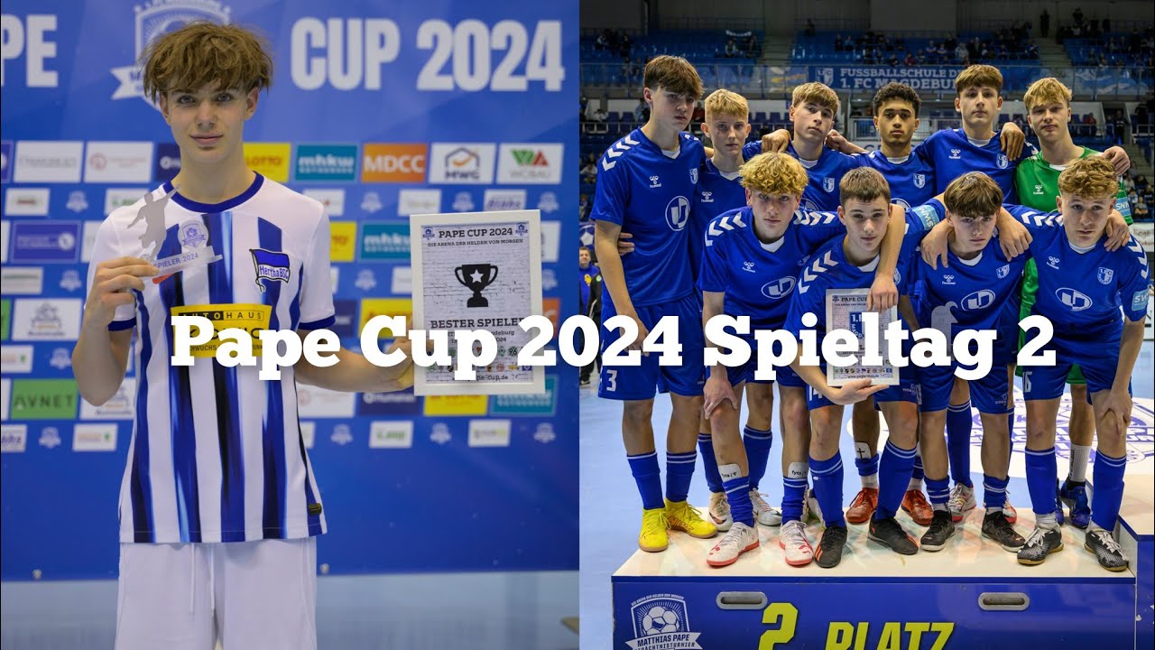 Pape Cup 2024 K.O Phase-Finale (Pape Cup 2024 Spieltag 2 - YouTube