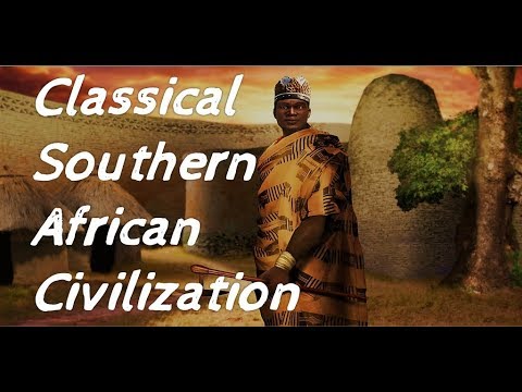 Classical Southern African Civilization (ft. From Nothing) - YouTube