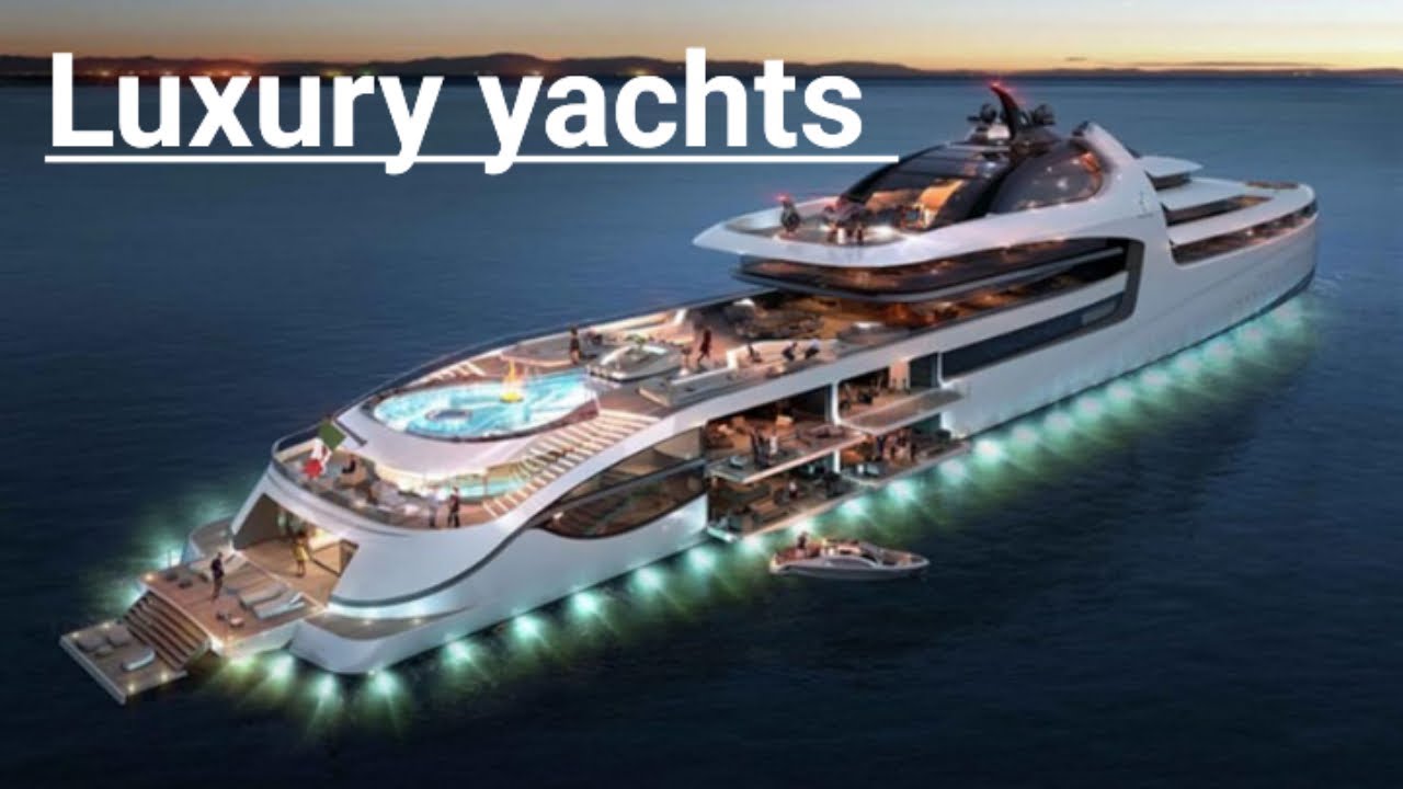 Luxury Yachts |when rich people travel in style - YouTube
