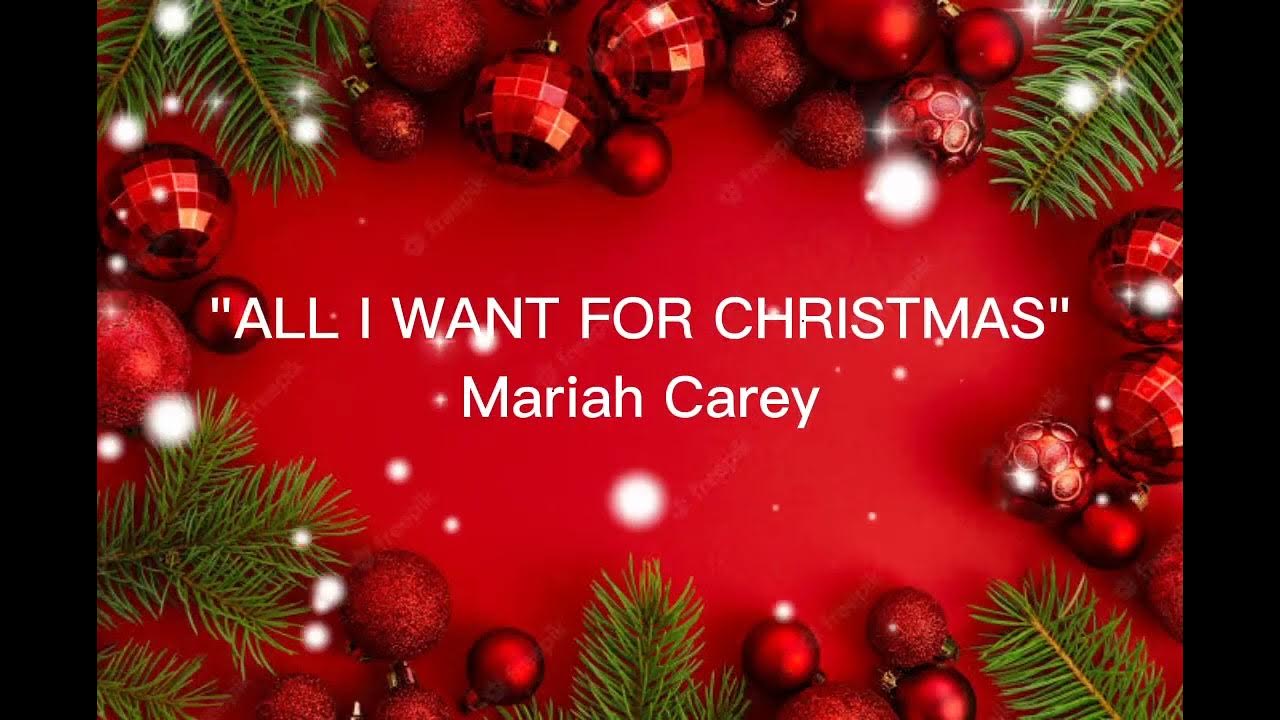 ALL I WANT FOR CHRISTMAS - Mariah Carey - YouTube