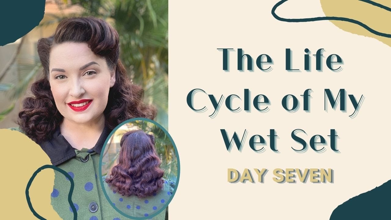 The Life Cycle of my Wet Set ~ Day Seven - YouTube