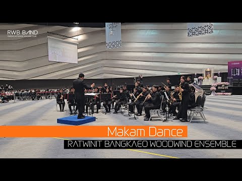 Makam Dance | Ratwinit Bangkaeo Woodwind Ensemble