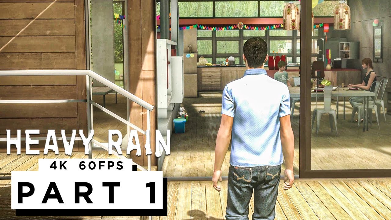 HEAVY RAIN Walkthrough Gameplay Part 1 - (4K 60FPS) - No Commentary ...