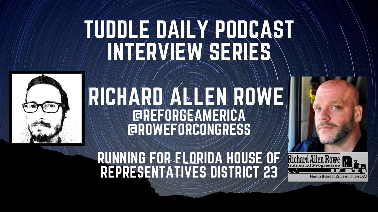 Tuddle Interviews Richard Rowe Running for Office in FL! - YouTube