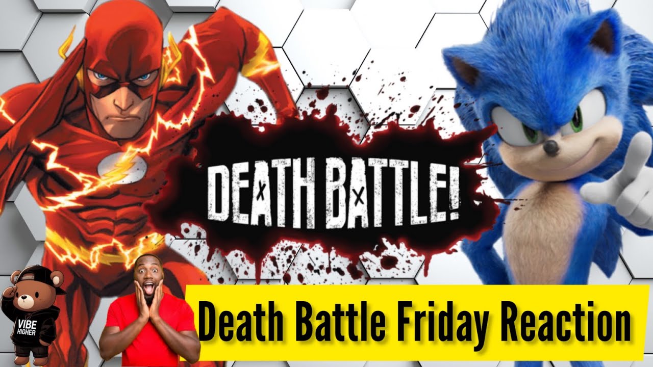 Death Battle Friday | Sonic Vs The Flash | Reaction - YouTube