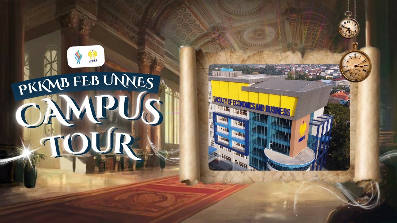 [CAMPUS TOUR FEB UNNES 2025] - YouTube