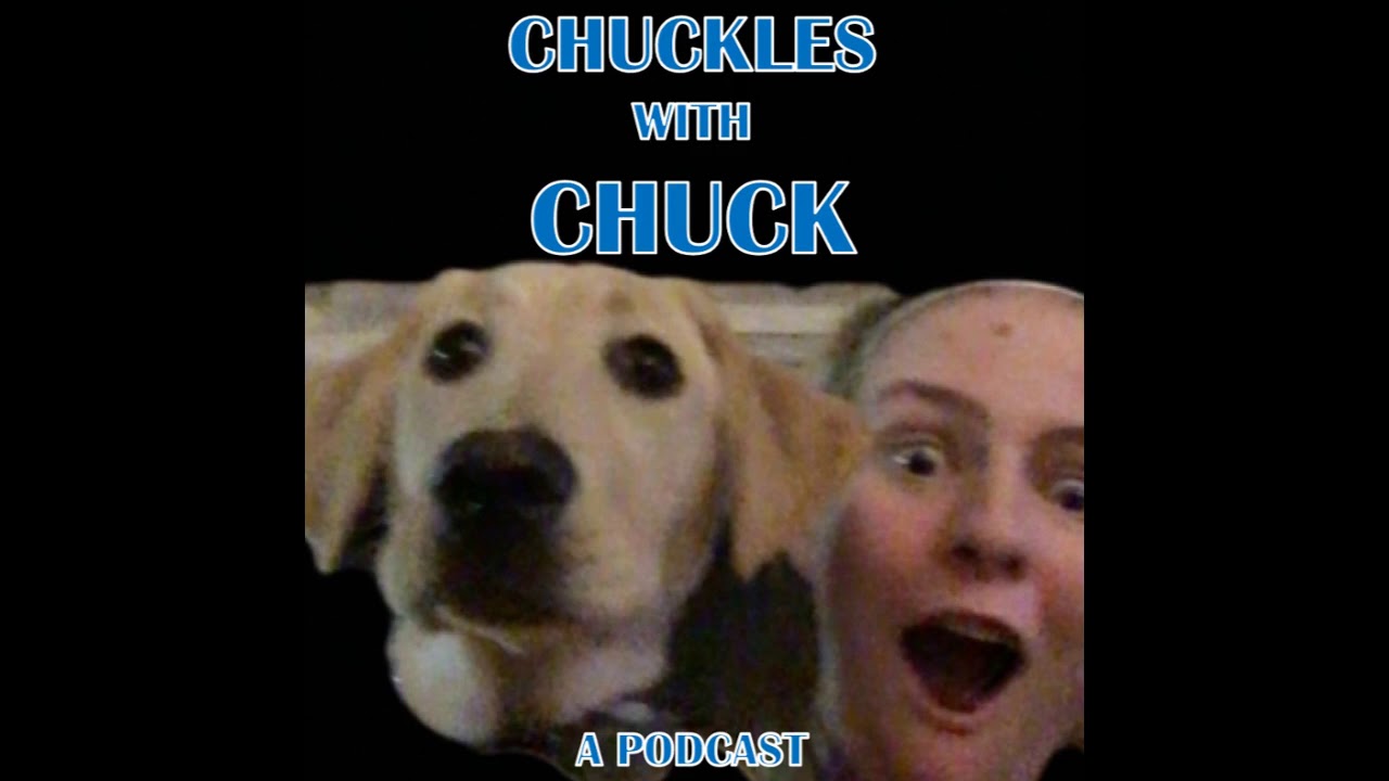 Chuckles With Chuck: Episode 2 - YouTube