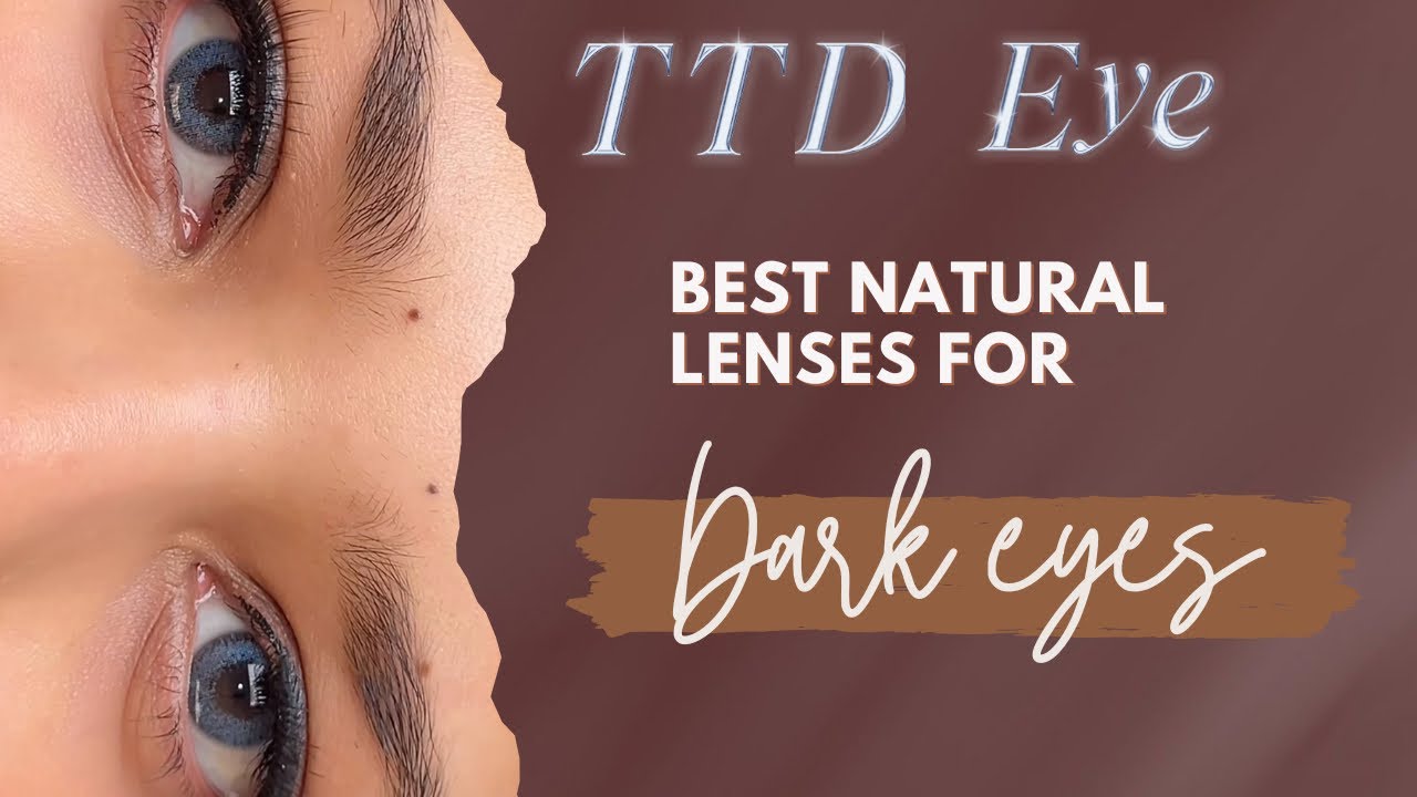TTD Eye lenses for dark eyes || INDIAN skin ||beginner friendly and ...