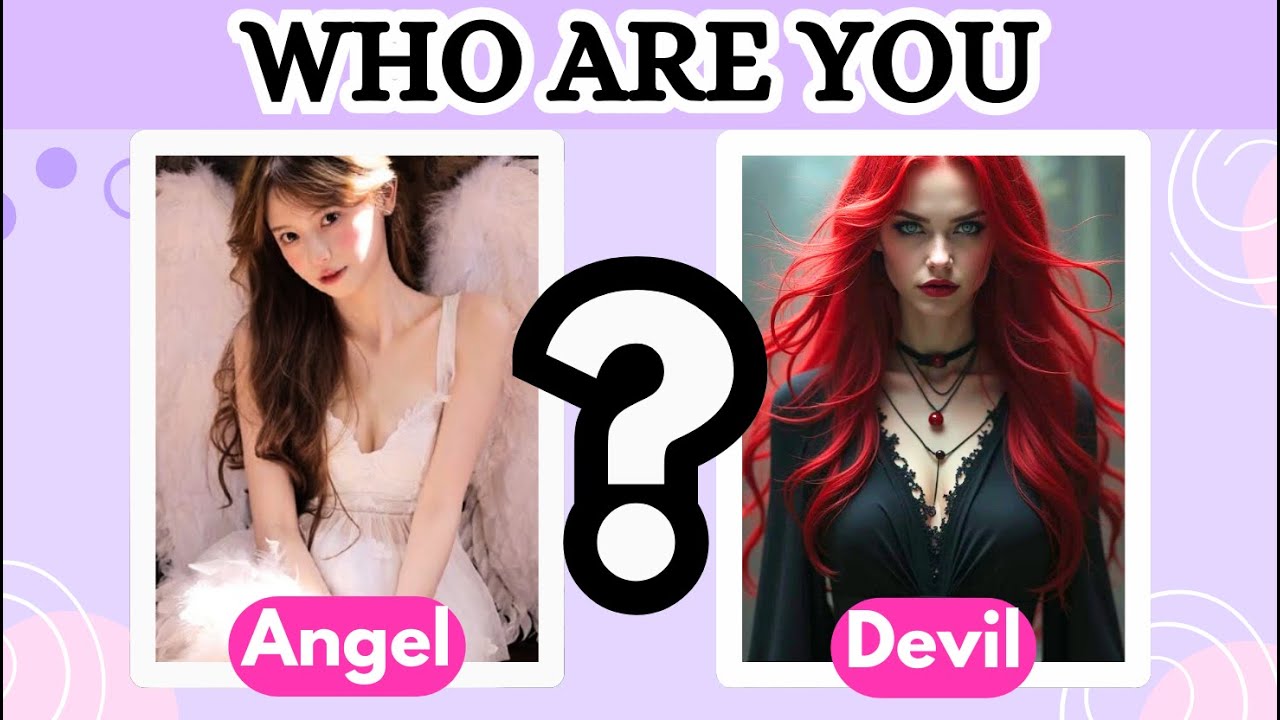 Are You an Angel or a Devil? Personality Test - YouTube