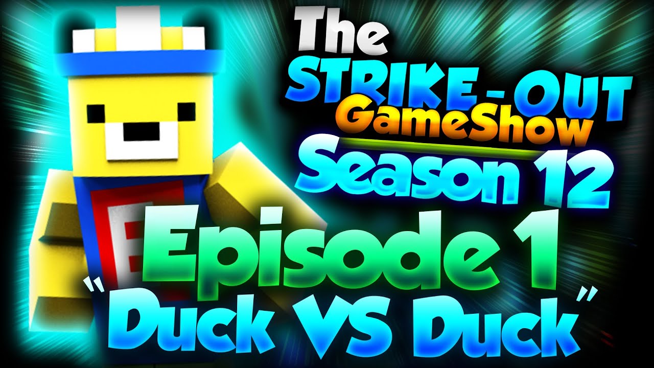 "Duck v Duck" - The Strike-Out Game Show Season 12 Episode 1 (Minecraft ...