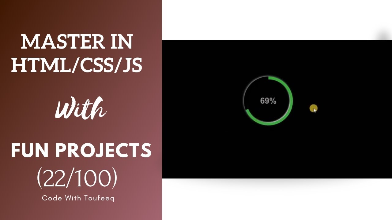 22 - Circular Progress Bar | Master in html/css/js with Fun Projects ...