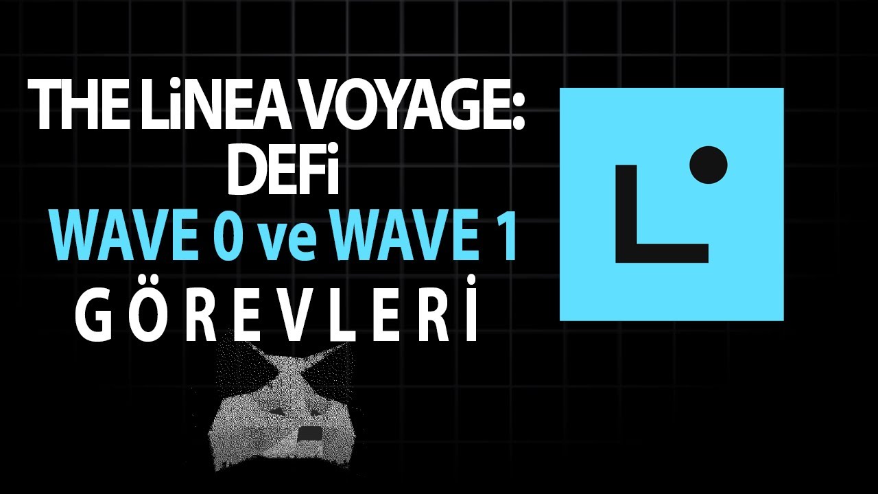 The Linea Voyage: Defi Wave 0 & Wave 1 Görevleri | 1. Hafta - YouTube