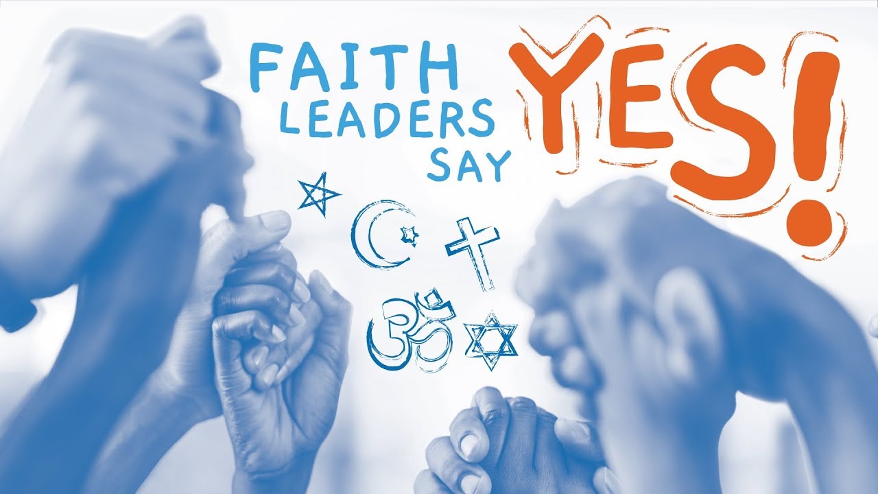 Faith Leaders Say Yes! - YouTube
