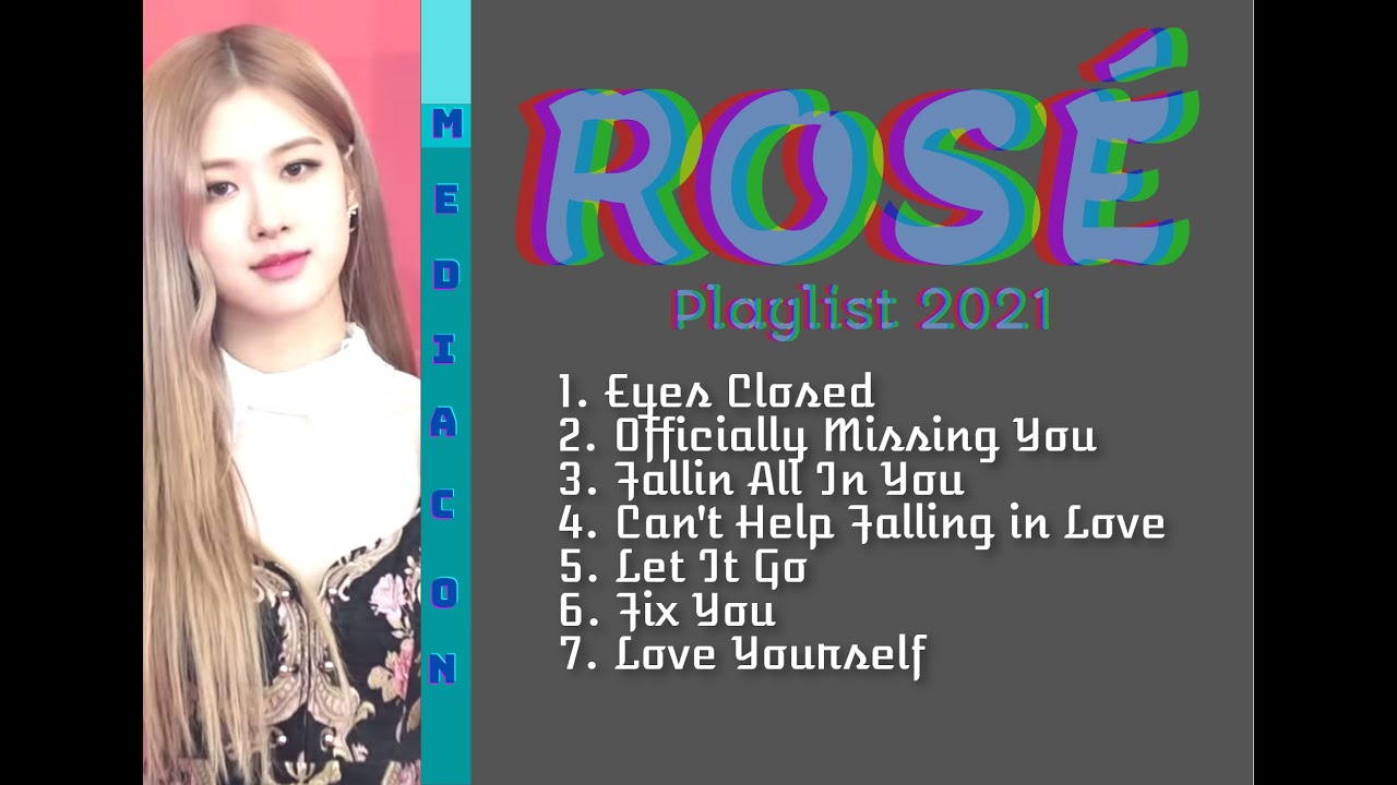 ROSÉ (BLACKPINK) - Solo Covers | English Playlist 2021 - YouTube