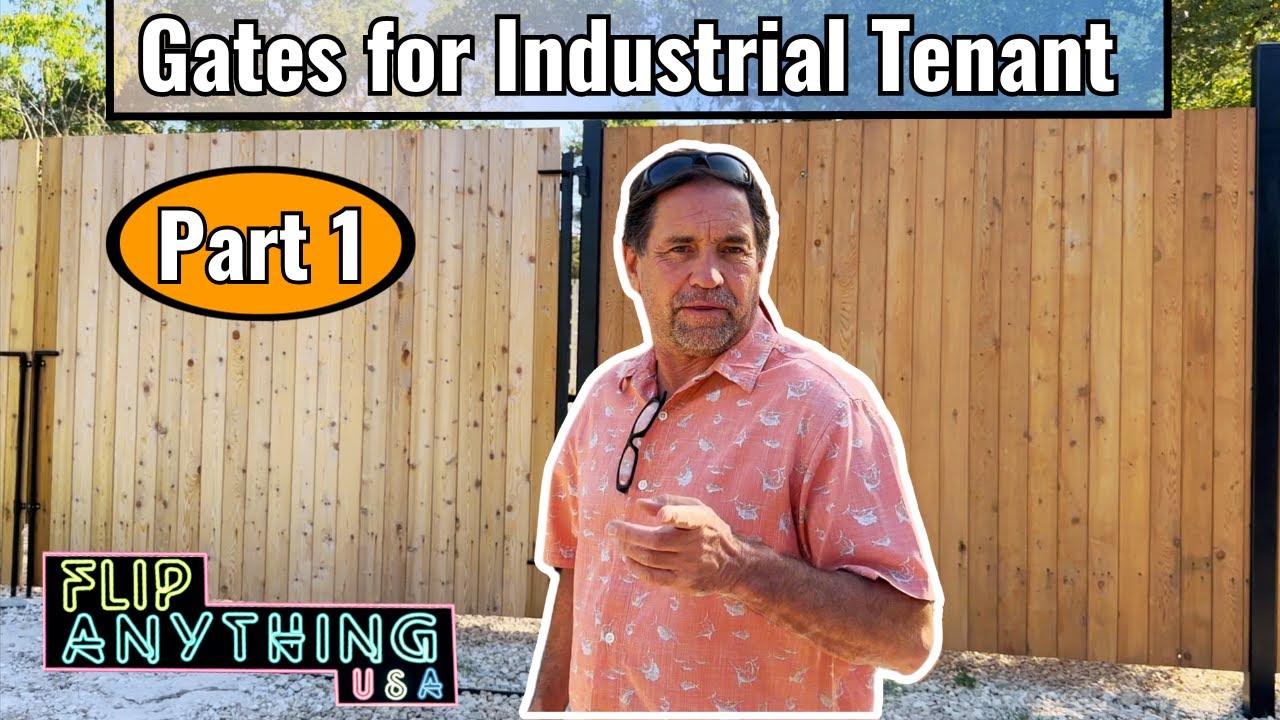 FlipAnything Real Estate | Heavy Gates For Industrial Tenants - YouTube
