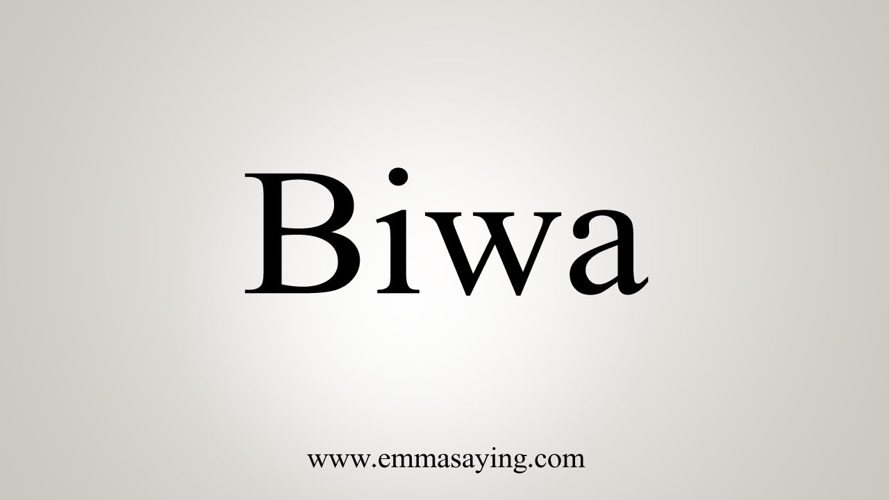 How To Say Biwa - YouTube