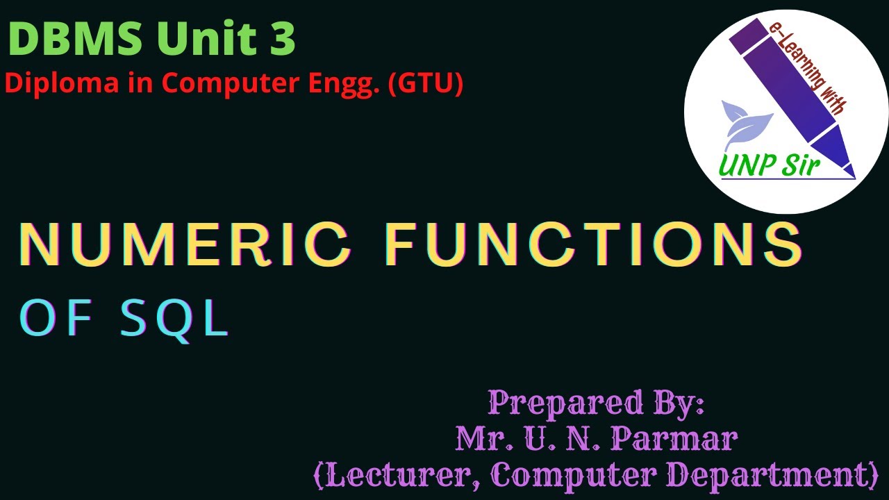 Unit 3 Lecture 12 Numeric Functions In Sql Youtube 9003