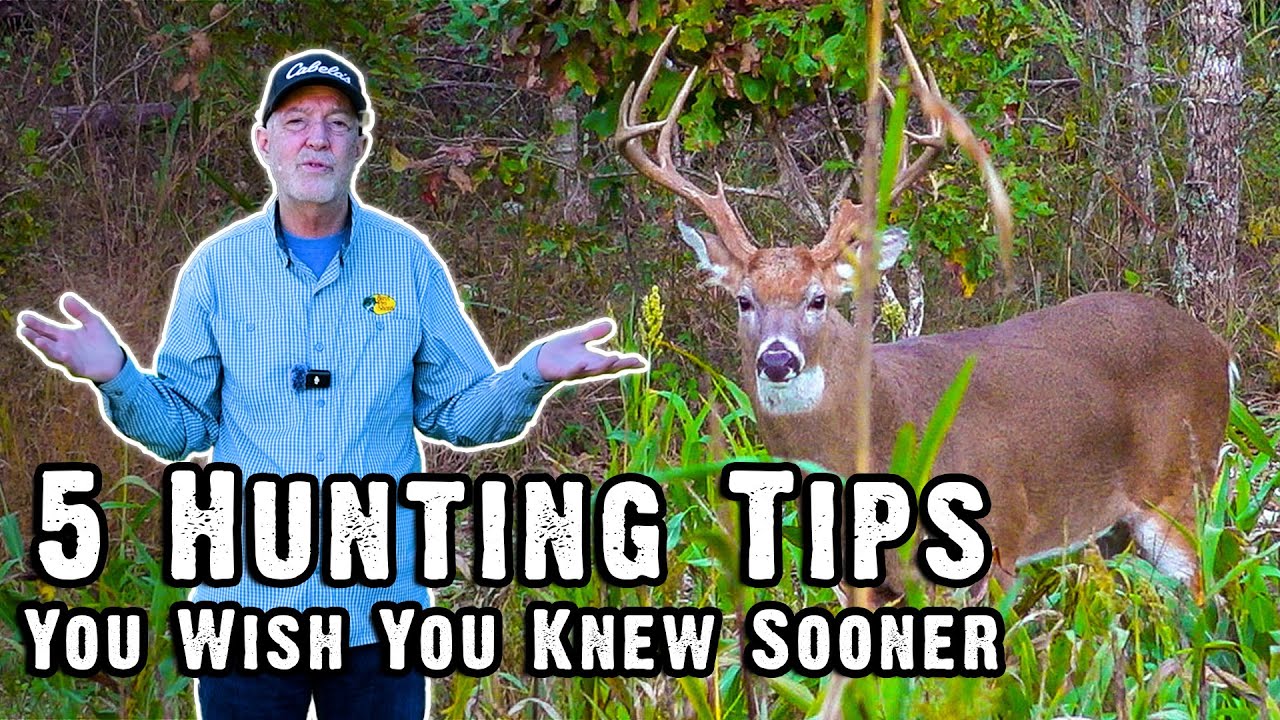 5 Deer Hunting Tips You'll Wish You Knew Sooner! - YouTube