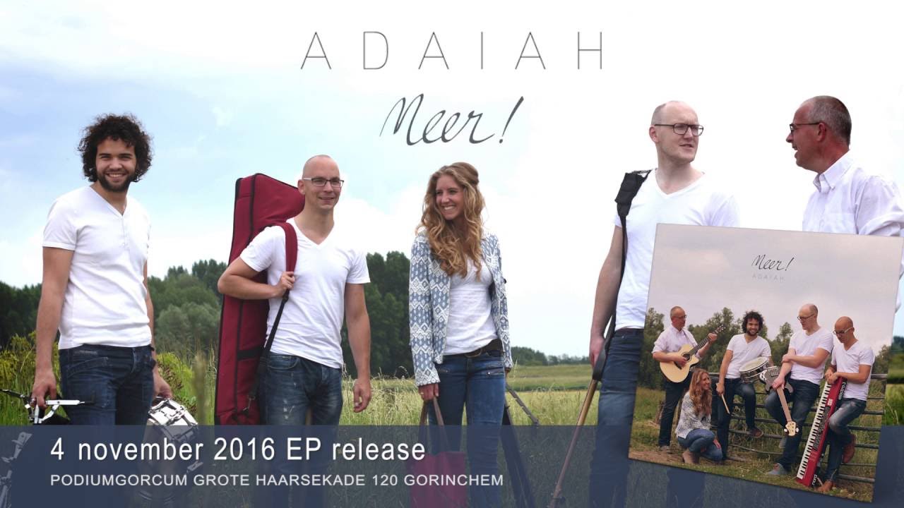 Adaiah - Meer! | EP Release 4 november 2016 - YouTube