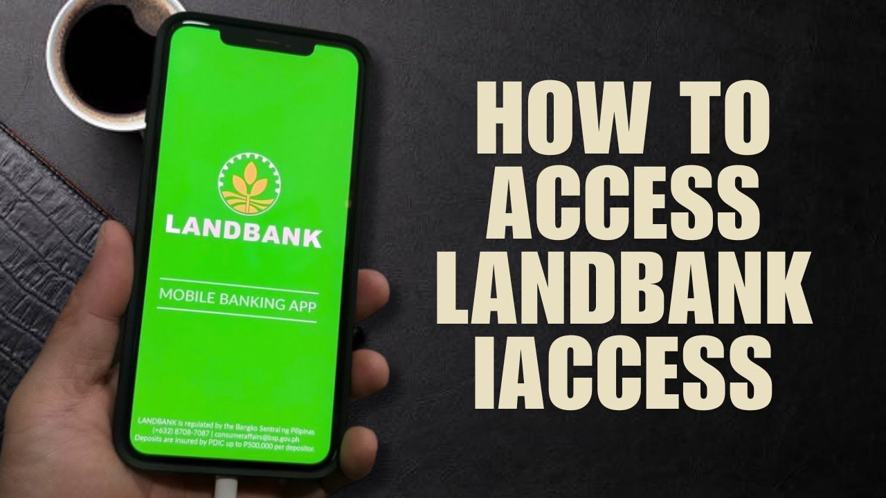 How to access Landbank iAccess (Step by Step Guide) - YouTube