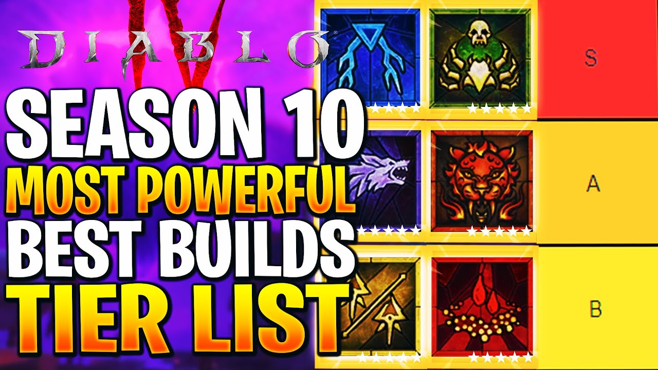RANKING ALL BEST BUILDS IN SEASON 10! Diablo 4 Tier List Builds - YouTube