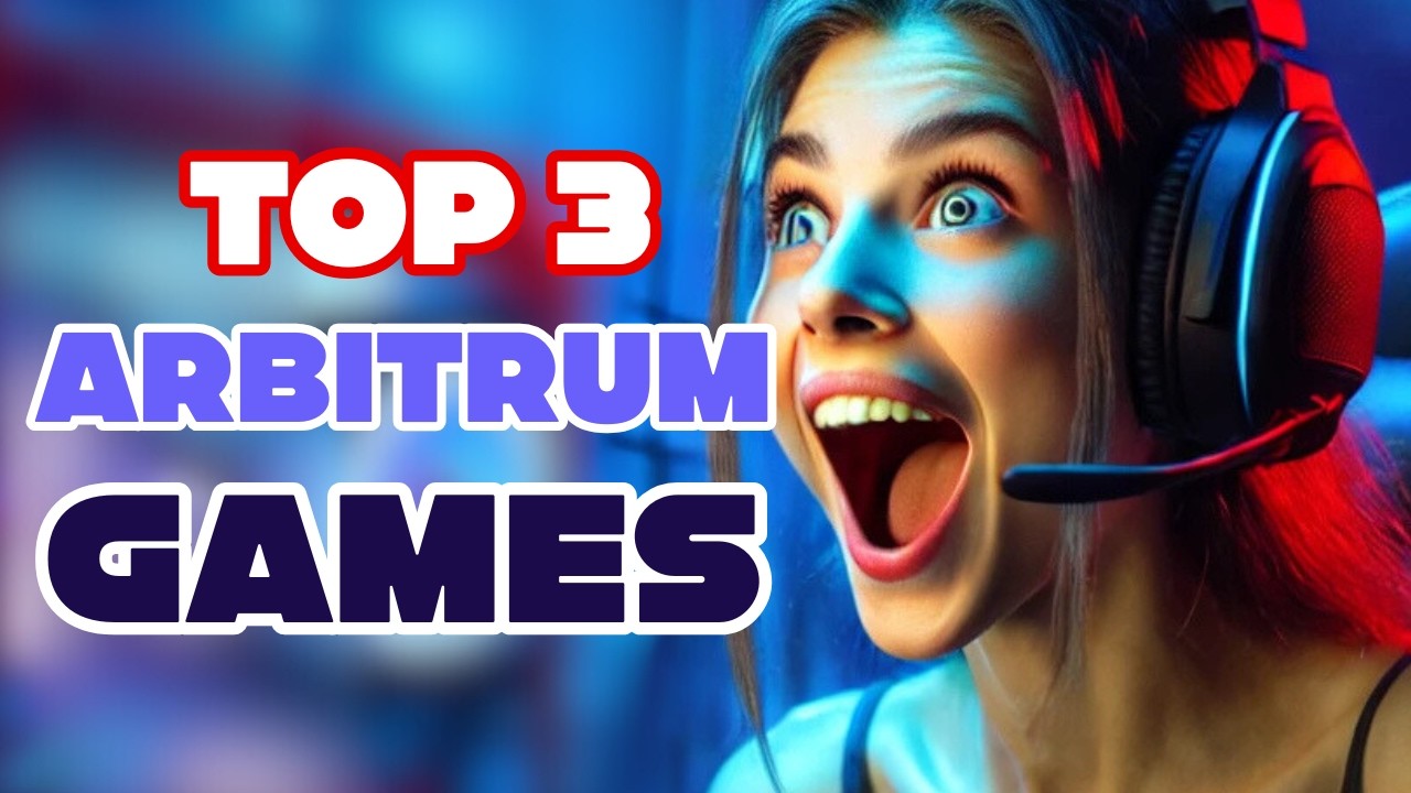 Top 3 Arbitrum Games You Need to Play! 🎮 Earn & Trade NFTs - YouTube