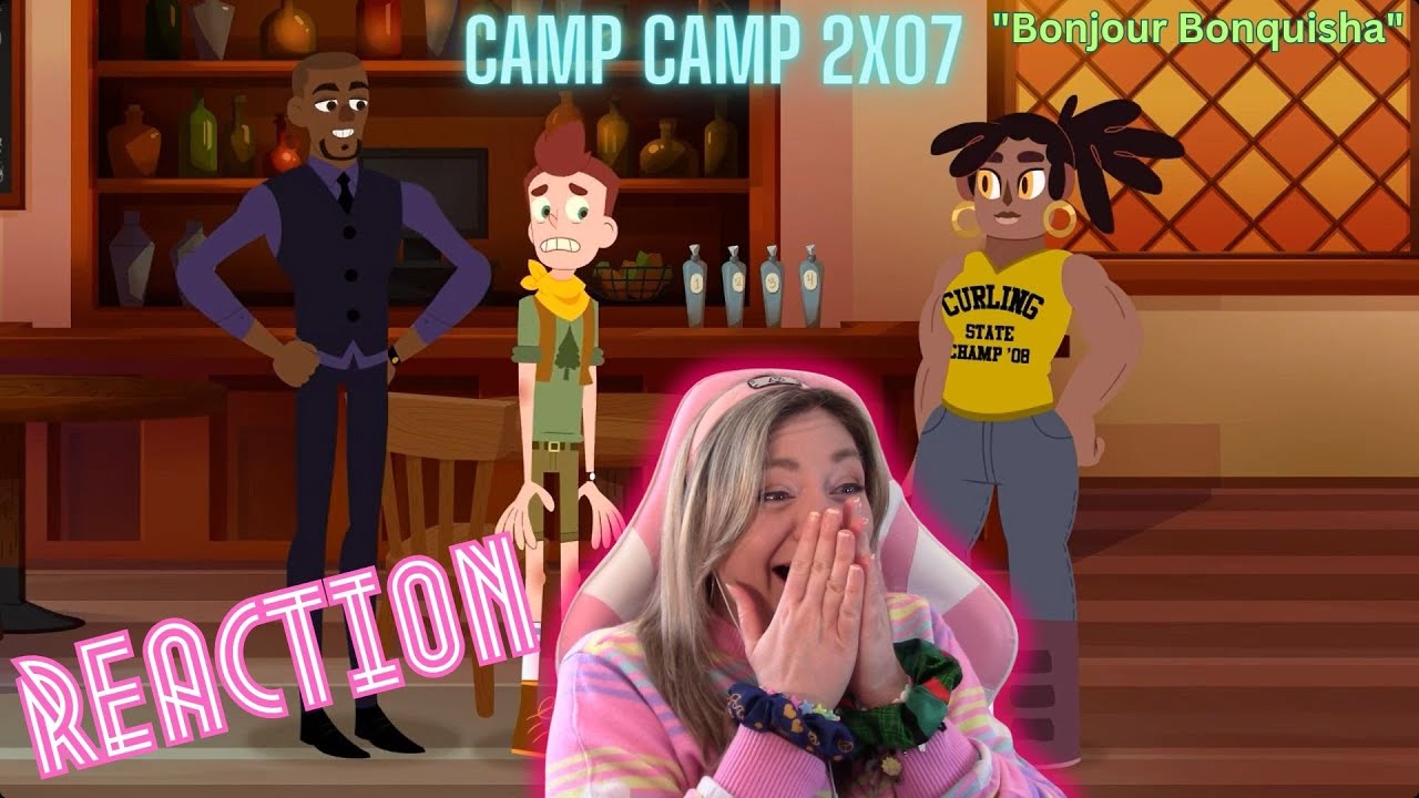 Camp Camp 2x07 "Bonjour Bonquisha" - reaction & review - YouTube