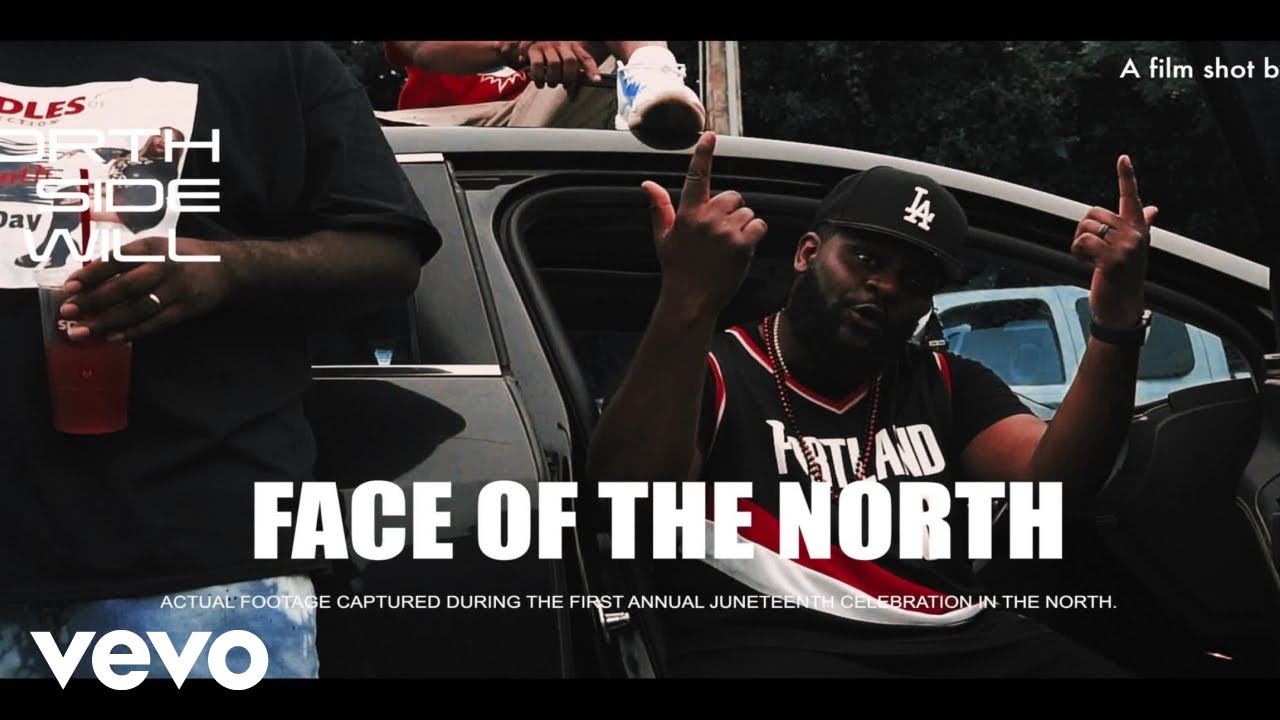 North Side Will - Face of the North - YouTube