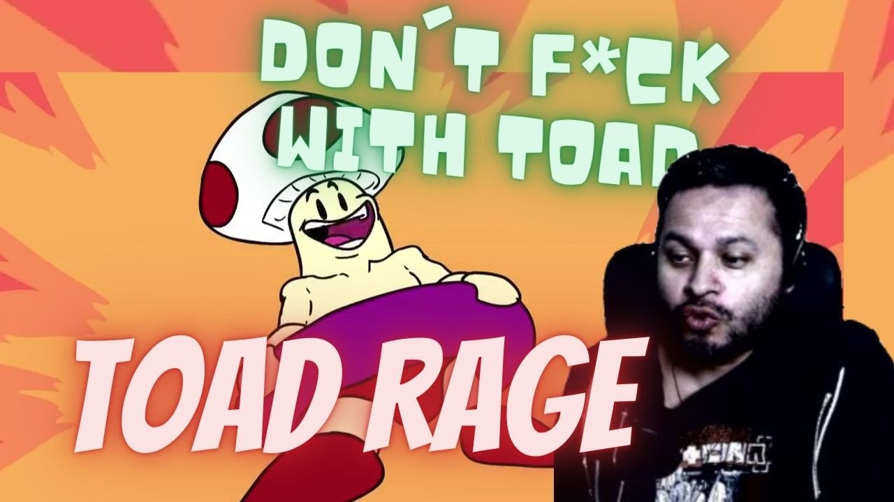 Reacting to: TOAD RAGE Pt1 - YouTube
