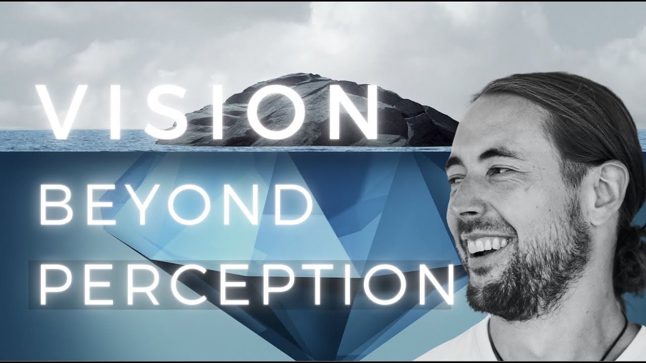 Meine Vision Beyond Perception: Selbst Transformation - Was bedeutet das? | Simon - YouTube