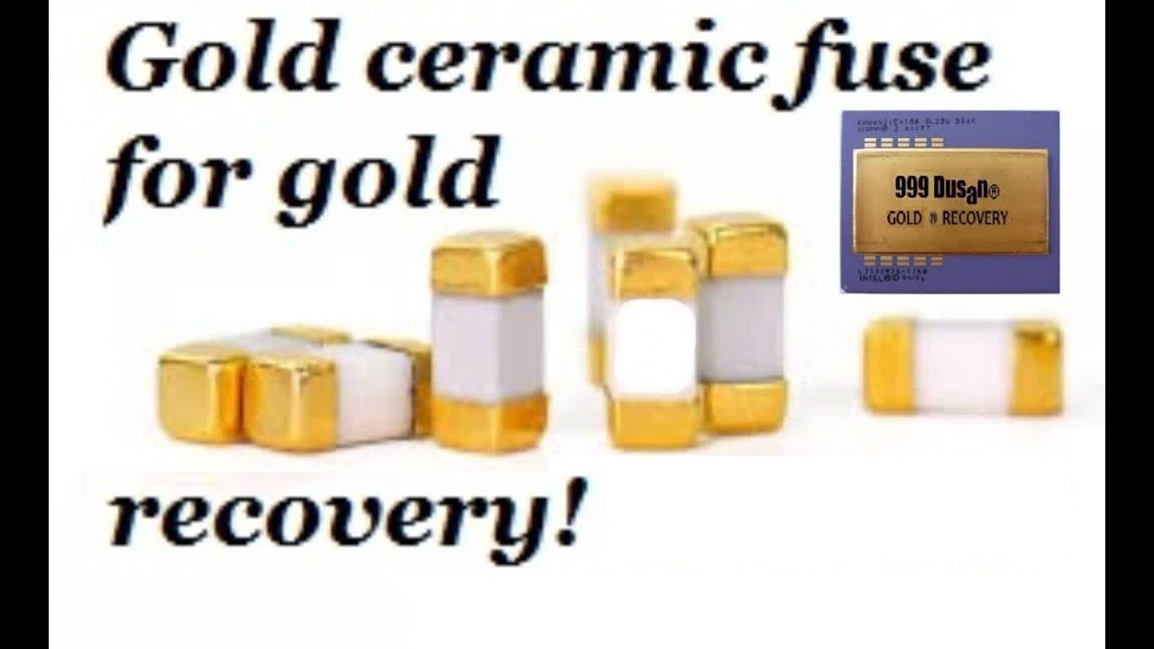 Gold CERAMIC FUSE for gold recovery! - YouTube