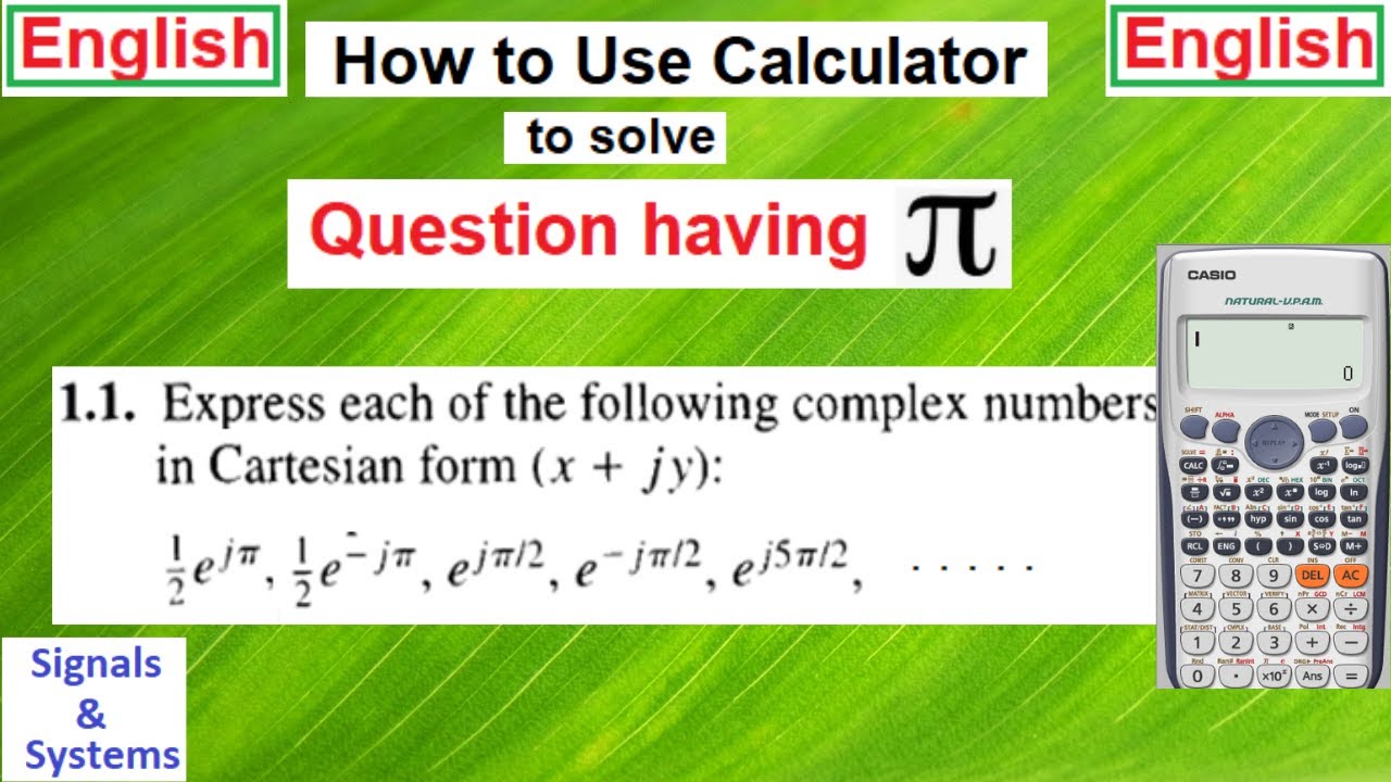 Q 1 1 Signals Systems Trick Showing How To Calculate Sin pi Cos
