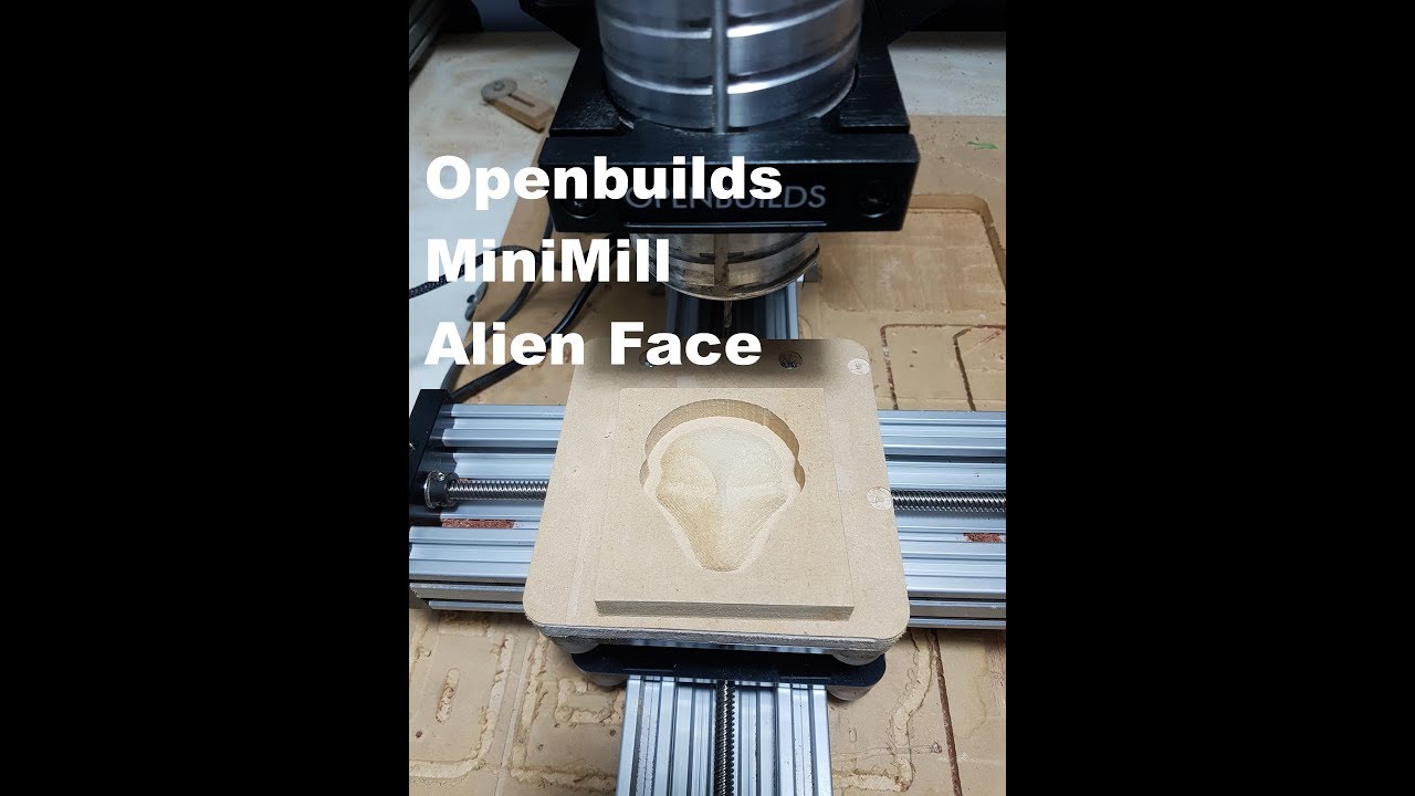 Alien Face milling with Openbuilds MiniMill - YouTube