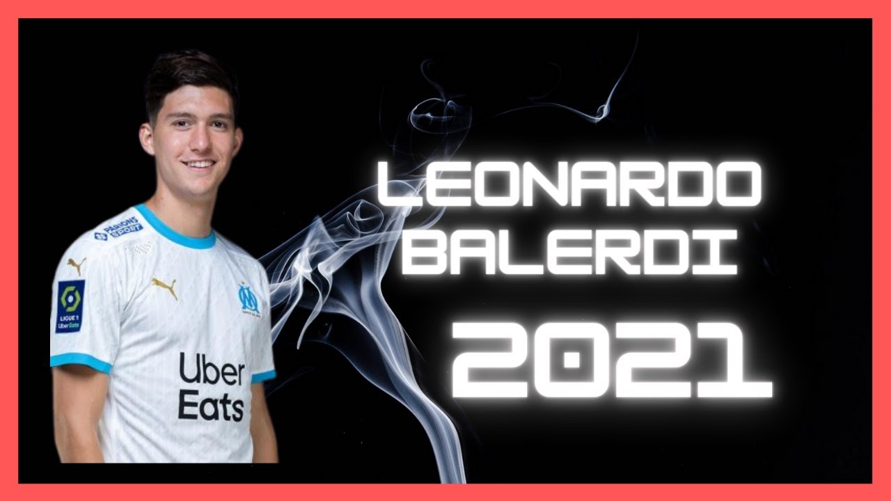 WHY Is Leonardo Balerdi Such a Dangerous Defender? - HD - YouTube