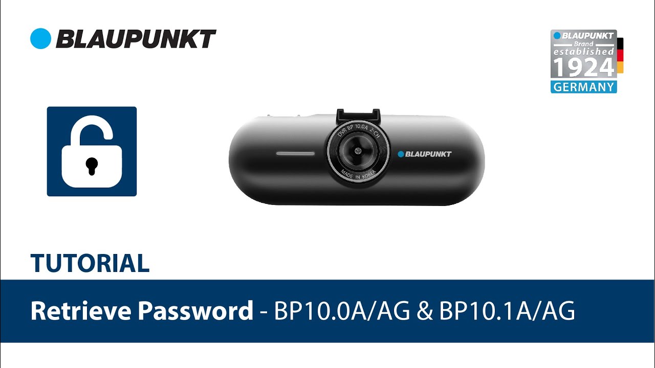 How To Retrieve Password BP10 0A BP10 1A Blaupunkt DVR Dual Dashcam How To Retrieve Password BP10 0A BP10 1A Blaupunkt DVR Dual Dashcam