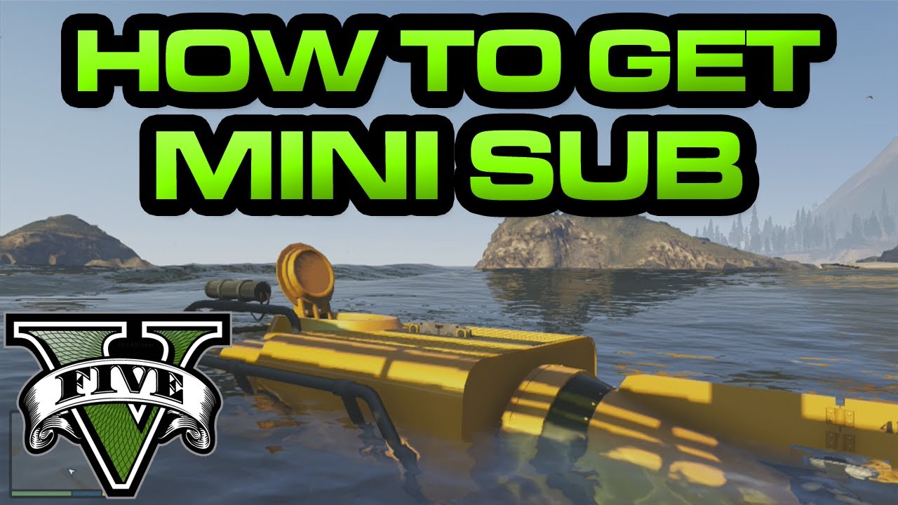 GTA V - How to get the Mini Sub - YouTube