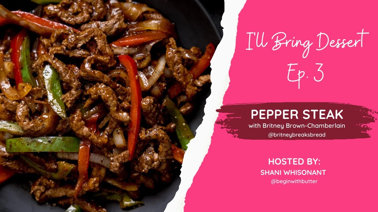 I'll Bring Dessert, S1E3: Britney Brown-Chamberlain and Shani! - YouTube