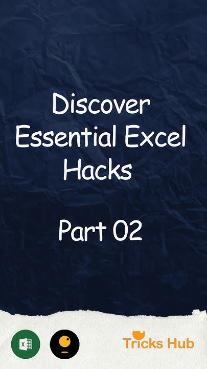 Discover The Must-know Excel Tips, Tricks and Hacks! - Part 02 😊 - YouTube