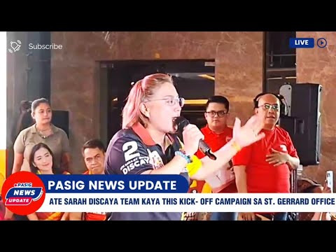 🔴Ate Sarah Discaya, TEAM KAYA THIS Kick-Off Start Campaign sa St ...